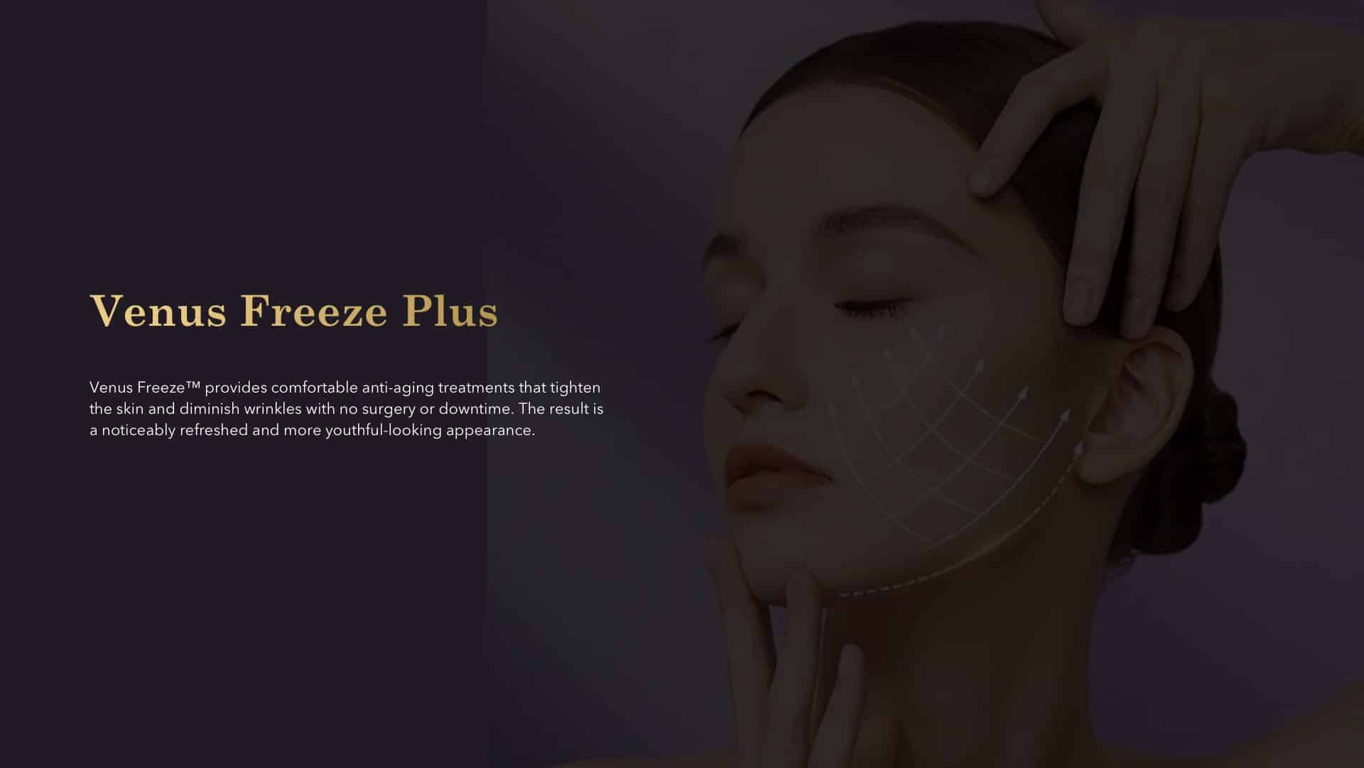 Venus Freeze Plus | Sky Beauty Cosmetic Clinic